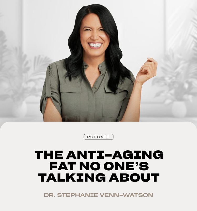 Dr. Stephanie Venn-Watson: The Essential Fat That Reverses Aging—Why N ...